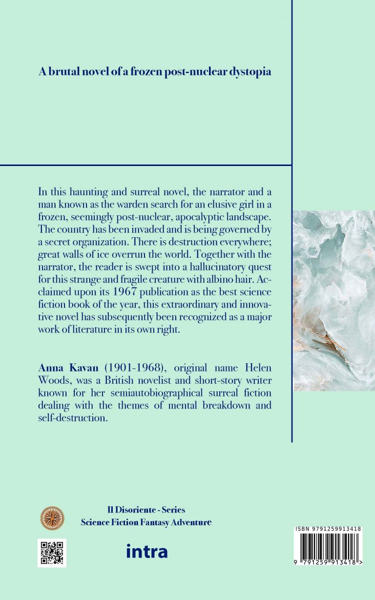 Anna Kavan, "Ice" - Edizioni Intra